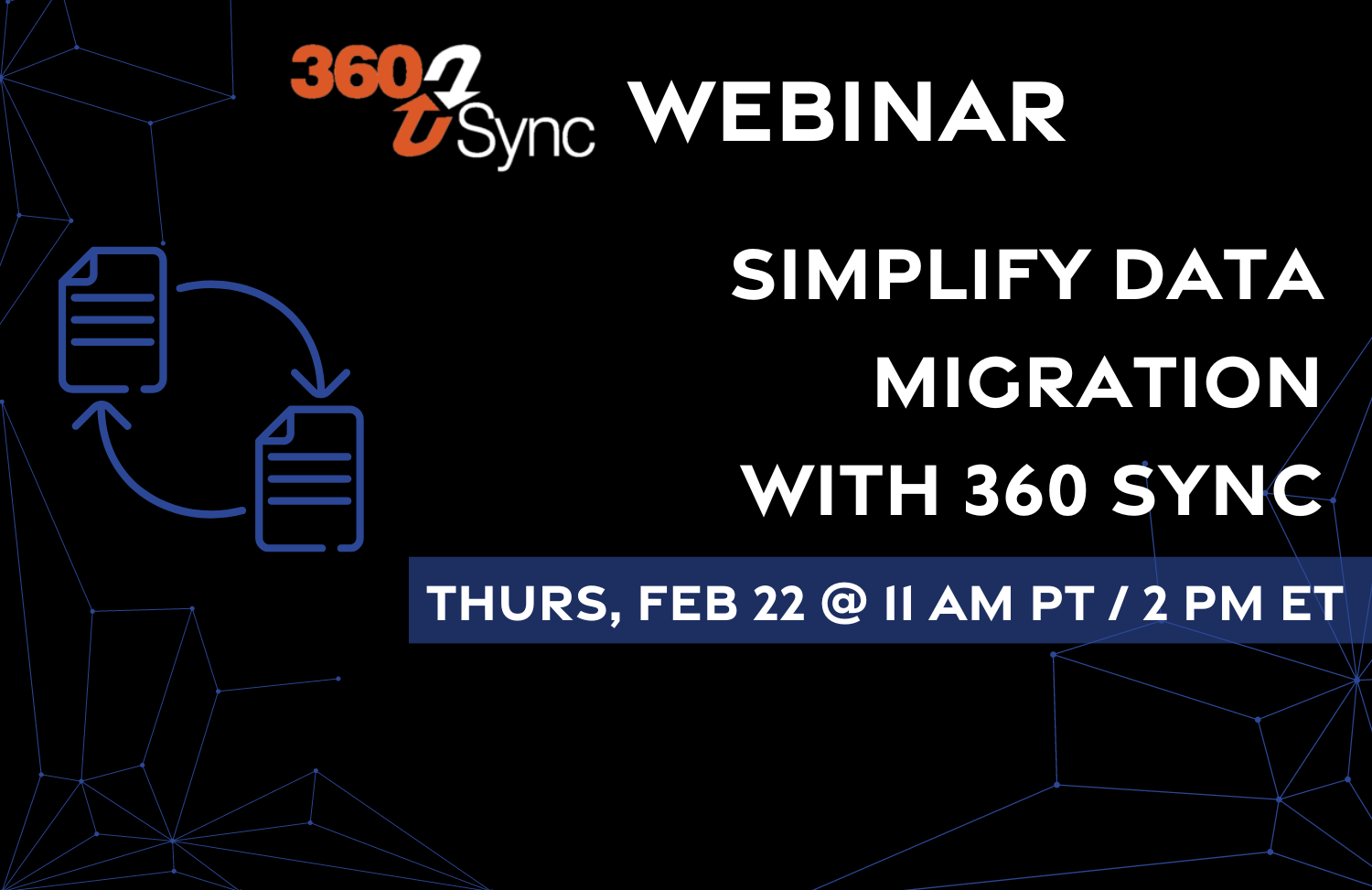 Simplify Data Migration with 360 Sync